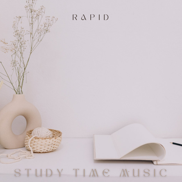 Rapid - Single by Study Time Music | Spotify