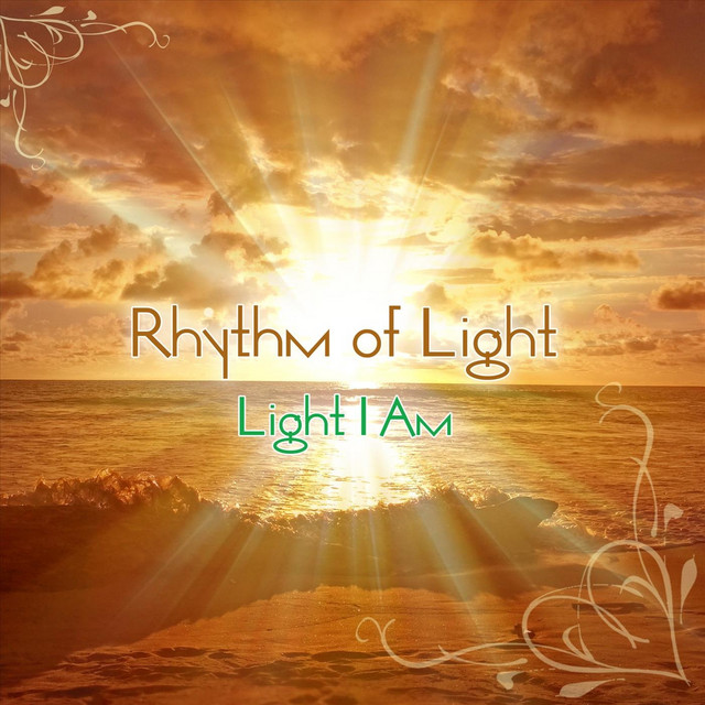 Light I Am - Single by Rhythm of Light | Spotify