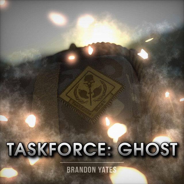 Taskforce: Ghost - Single by Brandon Yates | Spotify