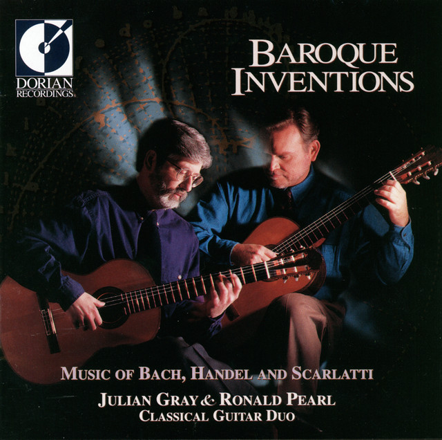 Guitar Duo Recital: Gray, Julian / Pearl, Ronald - Scarlatti, D. / Bach ...