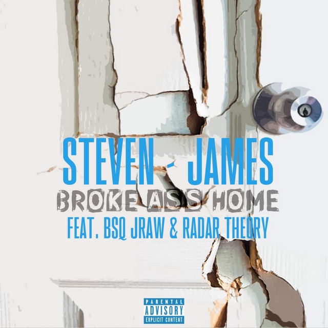 BPM and key for Broke Ass Home by Steven James | Tempo for Broke Ass ...