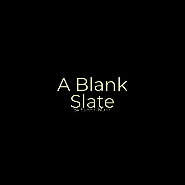 A Blank Slate - Single de H. Steven Marin | Spotify