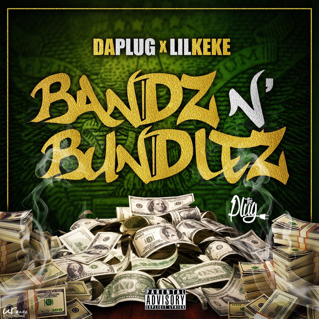 Bandz n' Bundles (feat. Lil KeKe) - Single de Da Plug | Spotify