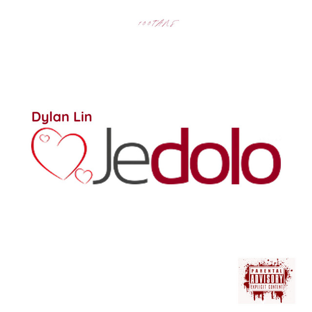 Jedolo - Single by Dylan Lin | Spotify