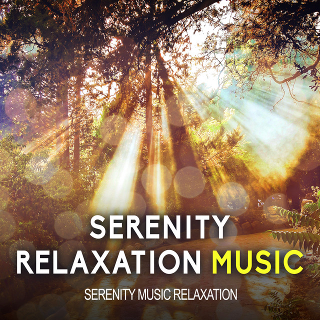 Serenity Relaxation Music - Album by Serenity Music Relaxation | Spotify