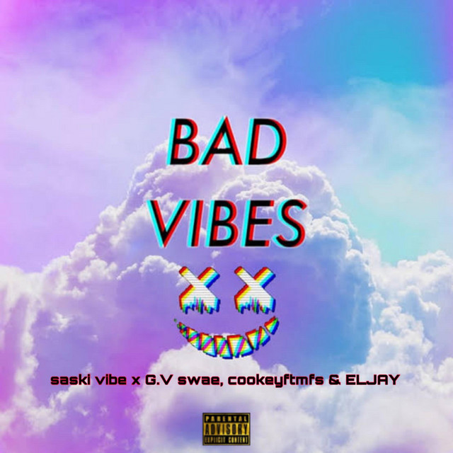 BAD VIBES - Single by Saski vibe | Spotify