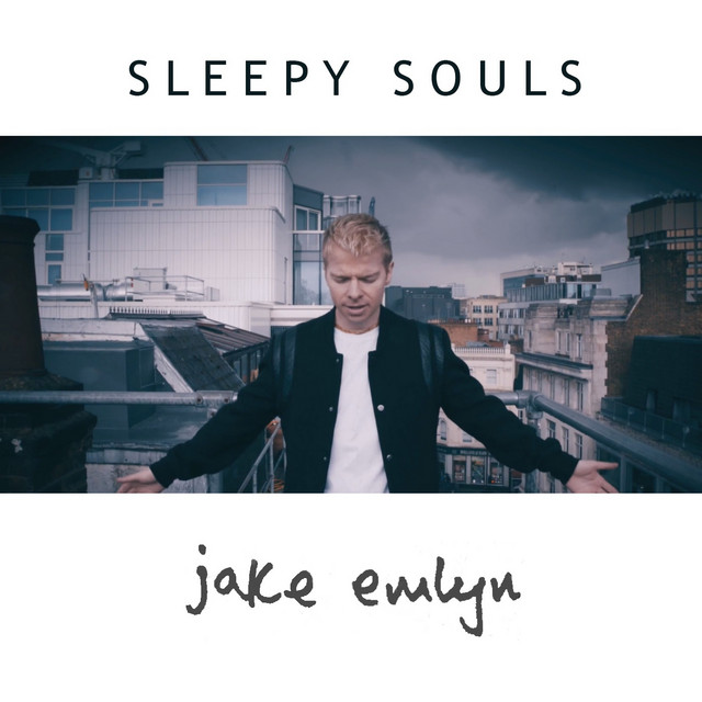 Sleepy Souls EP - EP by Jake Emlyn | Spotify