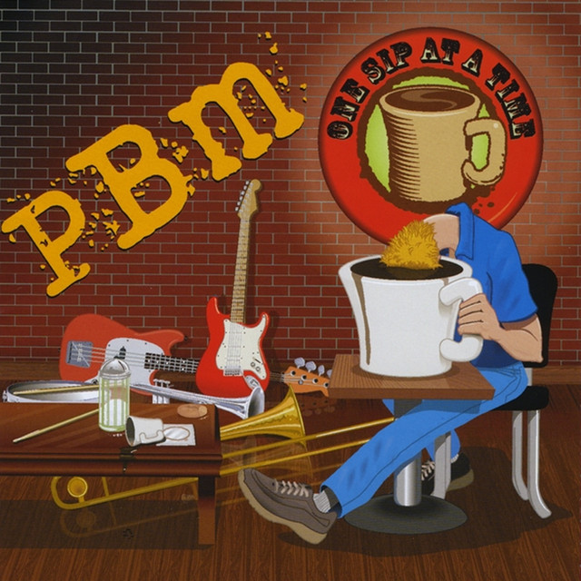 One Sip At A Time - Album by PBM (Poor Boy Music) | Spotify