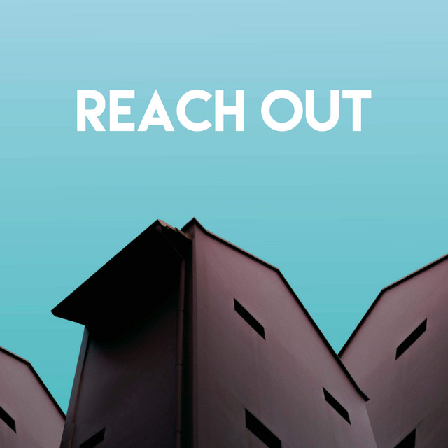 Reach Out - Single by East End Brothers | Spotify