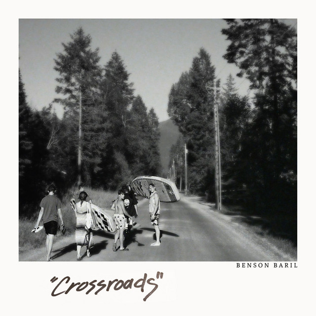 Crossroads - Single by Benson Baril | Spotify