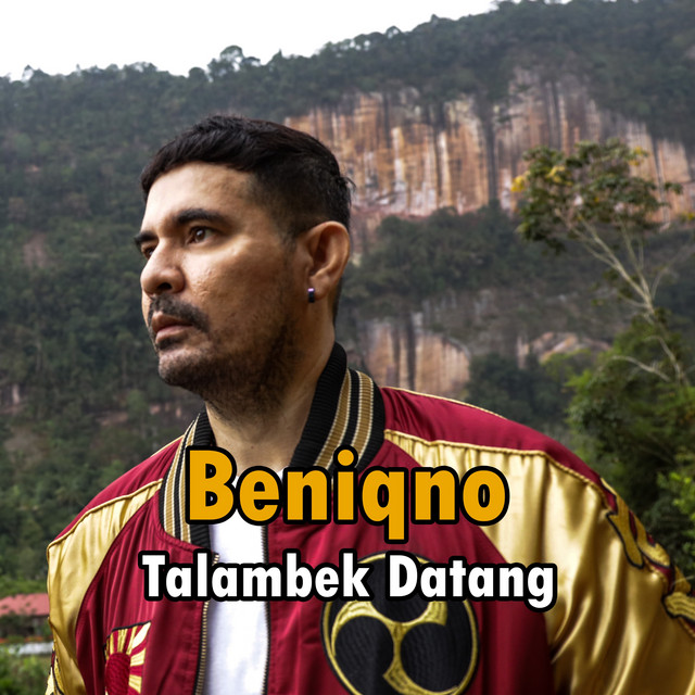 Talambek Datang - Single by Beniqno | Spotify