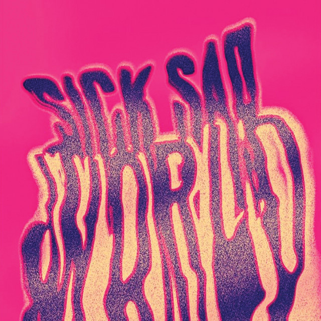 sick sad world - Album by zZm | Spotify