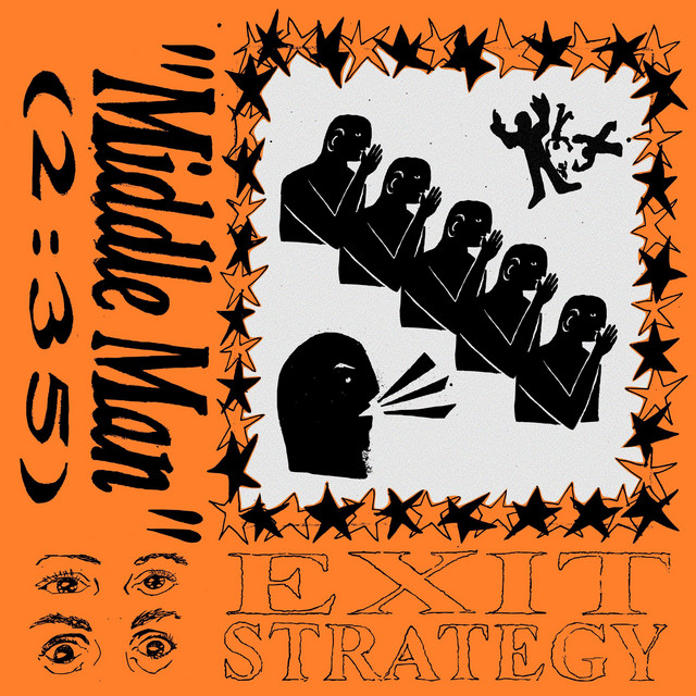 Middle Man - Single by The Exit Strategy | Spotify