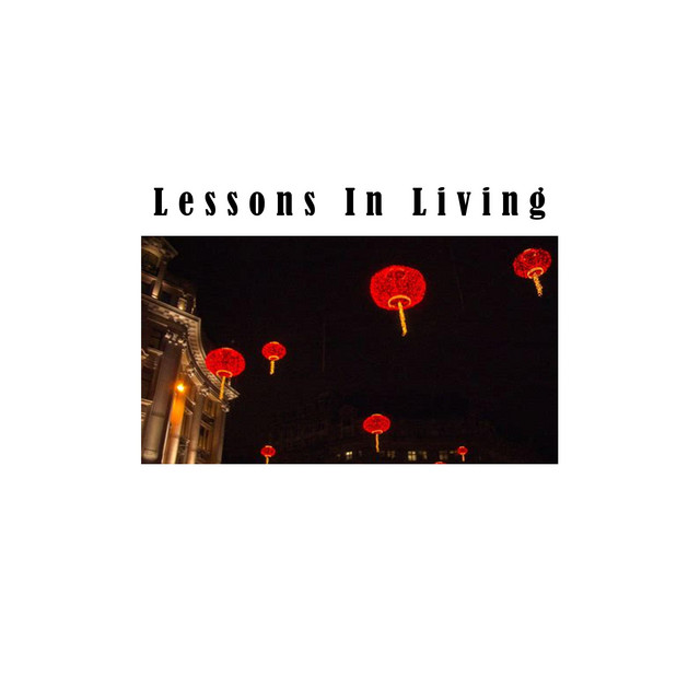 Lessons In Living - Single by Lorem Ipsum | Spotify