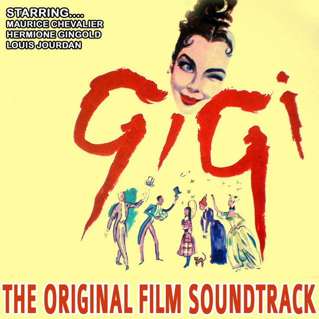 Gigi - song and lyrics by Lerner, Loewe, Louis Jourdan | Spotify