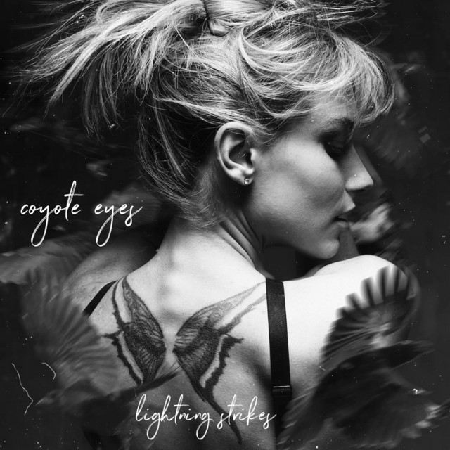 Lightning Strikes - song and lyrics by Coyote Eyes | Spotify