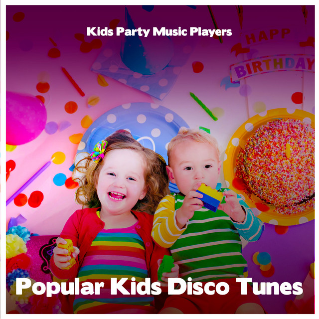 popular-kids-disco-tunes-album-by-kids-party-music-players-spotify
