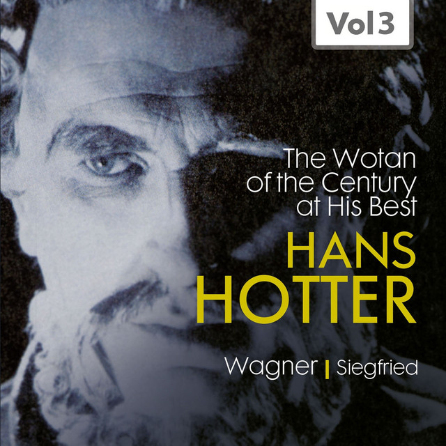 Hans Hotter "The Wotan of the Century" at His Best, Vol. 3 ...