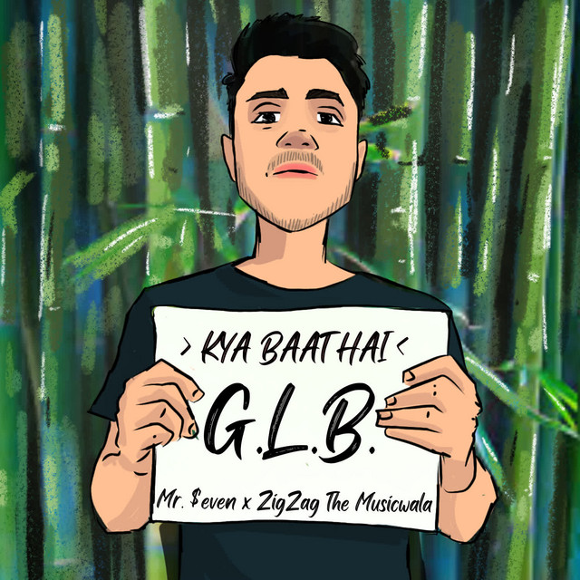 Kya Baat Hai - song and lyrics by Mr. $even, Zigzag The Musicwala | Spotify