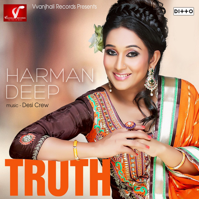 Truth - Album by Harman Deep | Spotify