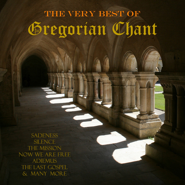 Very Best Of Gregorian Chant - Compilation by Various Artists | Spotify