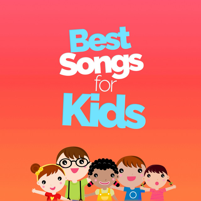 Best Songs For Kids Album By Best Kids Songs Spotify