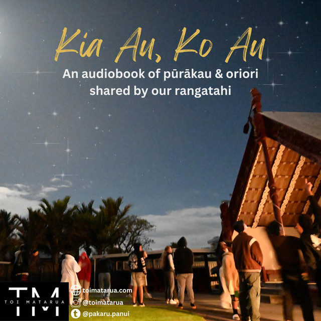 Kia Au, Ko Au - song by Toi Matarua | Spotify