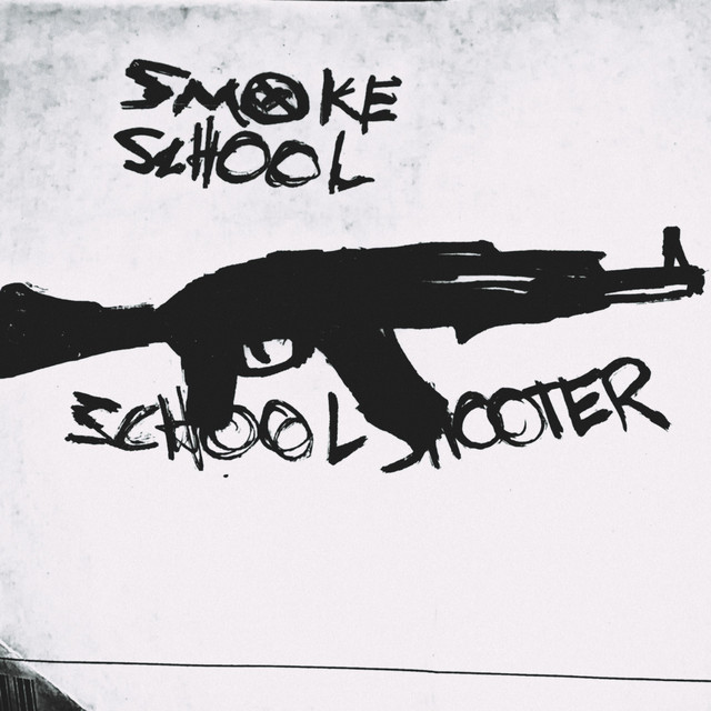 school shooter - song and lyrics by smoke school | Spotify