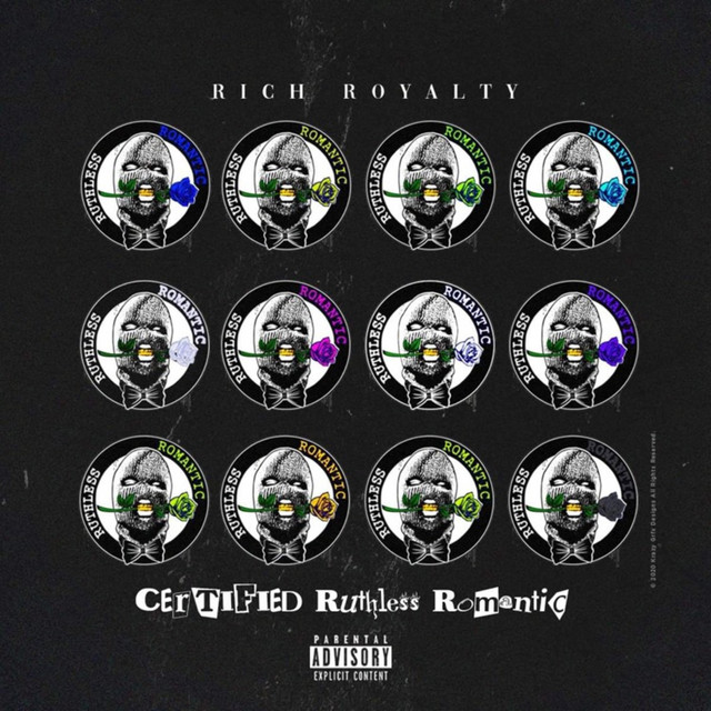 CERTIFIED Ruthless Romantic - Album by RICH ROYALTY | Spotify