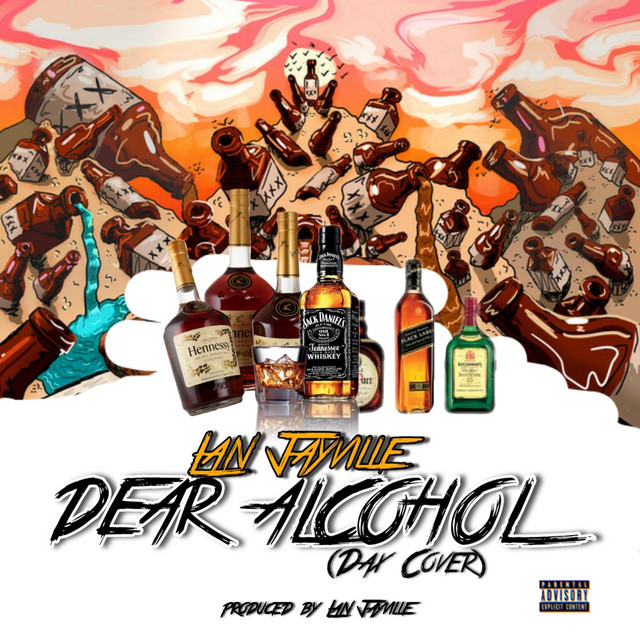 Dear Alcohol - Single by Lan Jayville | Spotify