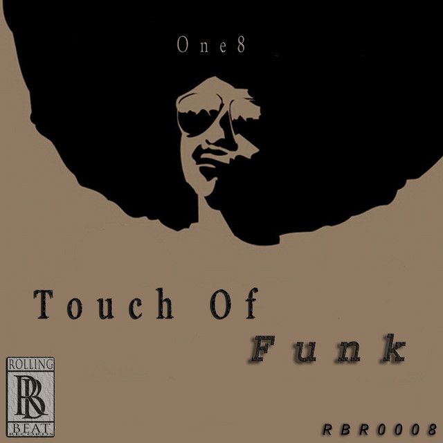Touch of Funk - Single by One8 | Spotify