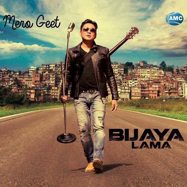 Mera Geet - Album by Bijaya Lama | Spotify