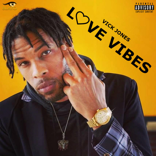 Love Vibes - Album by VICK JONES | Spotify