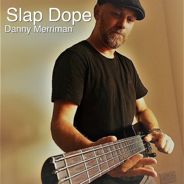 Slap Dope - Single by Danny Merriman | Spotify
