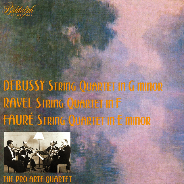 Debussy, Ravel & Fauré: String Quartets - Album by Pro Arte Quartet ...