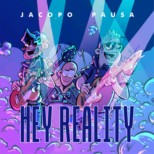 Hey Reality - Album by Jacopo Pausa | Spotify