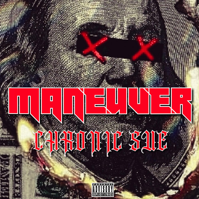 MANEUVER - Single by Chronic Sue | Spotify