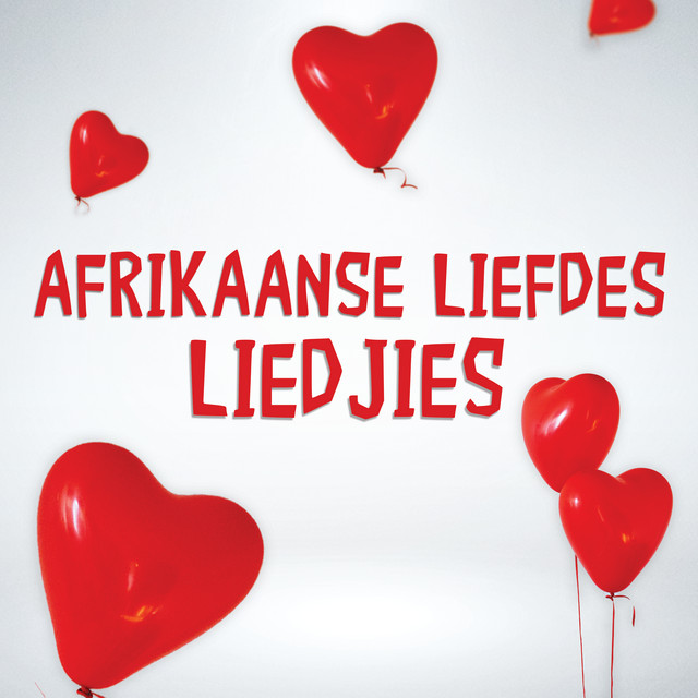 Afrikaanse Liefdes Liedjies - Compilation by Various Artists | Spotify