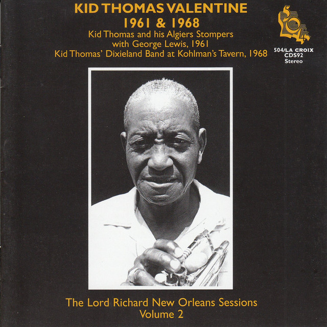 Kid Thomas Valentine 1961 & 1968 - Album by Kid Thomas Valentine | Spotify