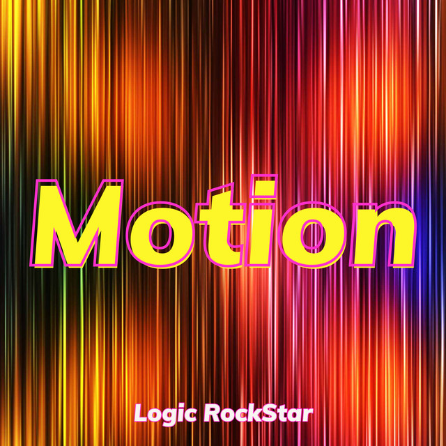 Motion - Single by Logic RockStar | Spotify