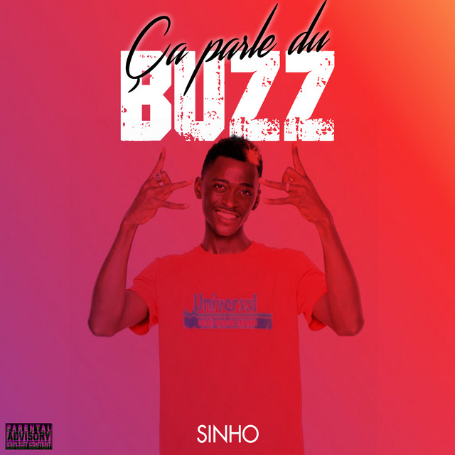 Ça parle du buzz - Single by Sinho | Spotify