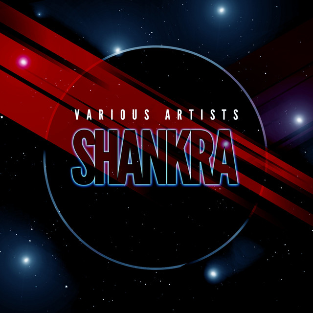 Shankra - Compilation by Various Artists | Spotify