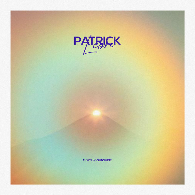 Morning Sunshine - Single by Patrick Leon | Spotify