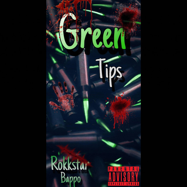Green Tips - Single by Rokkstar Bappo | Spotify