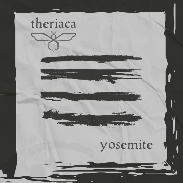 Yosemite - Single by Theriaca | Spotify