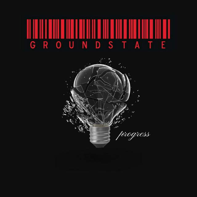 Progress - Album by Groundstate | Spotify