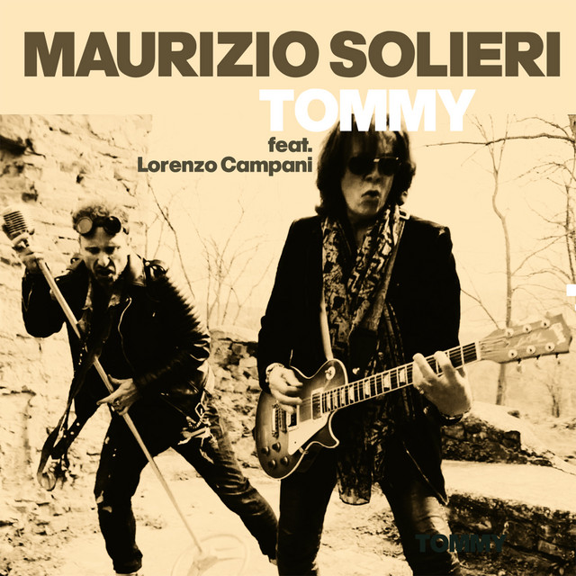 Tommy - Single by Maurizio Solieri | Spotify