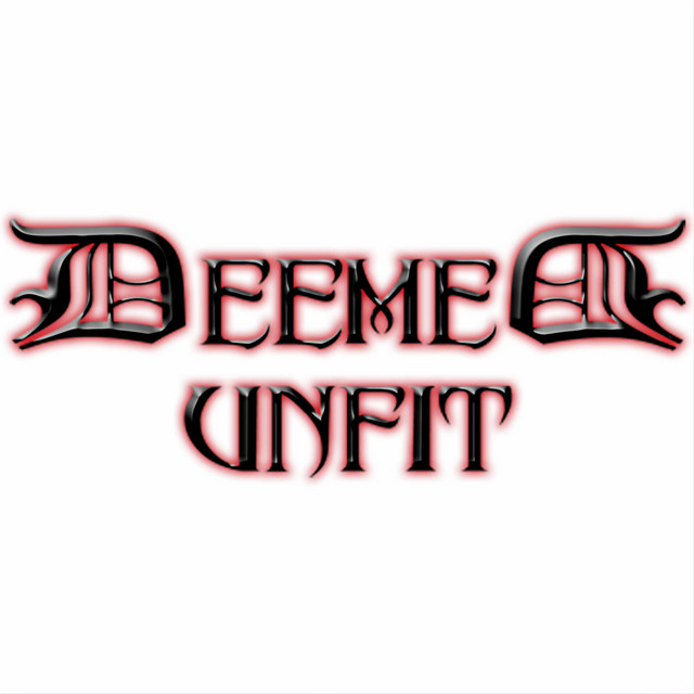 Deemed Unfit | Spotify