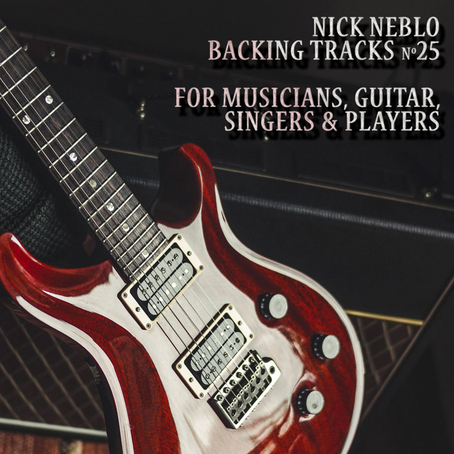 Backing Tracks for Musicians, Guitar, Singers and Players. NN25 - Album ...