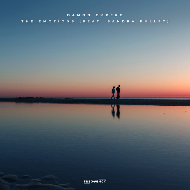 The Emotions (feat. Sandra Bullet) - Single by Damon Empero | Spotify